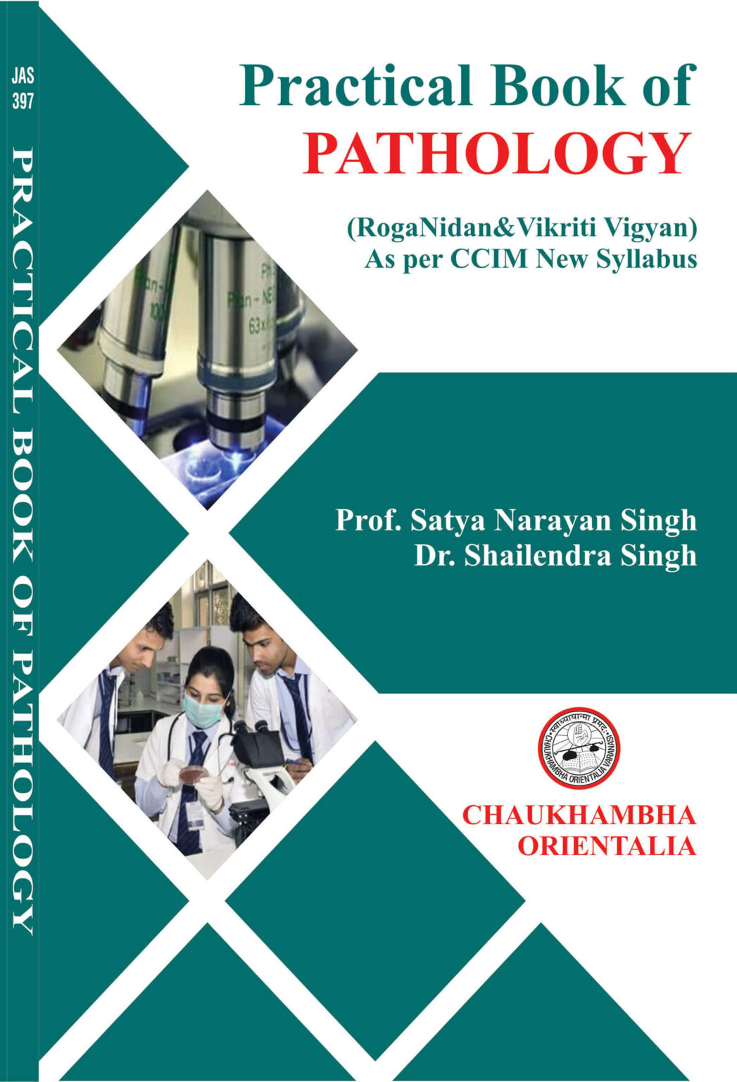Practical Book of Pathology - Chaukhambha